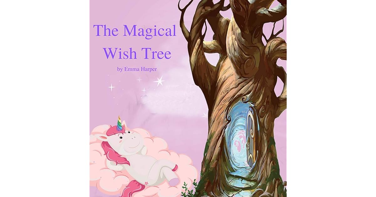The Magical Wish Tree: Bedtime stories for kids Teaching Children How ...