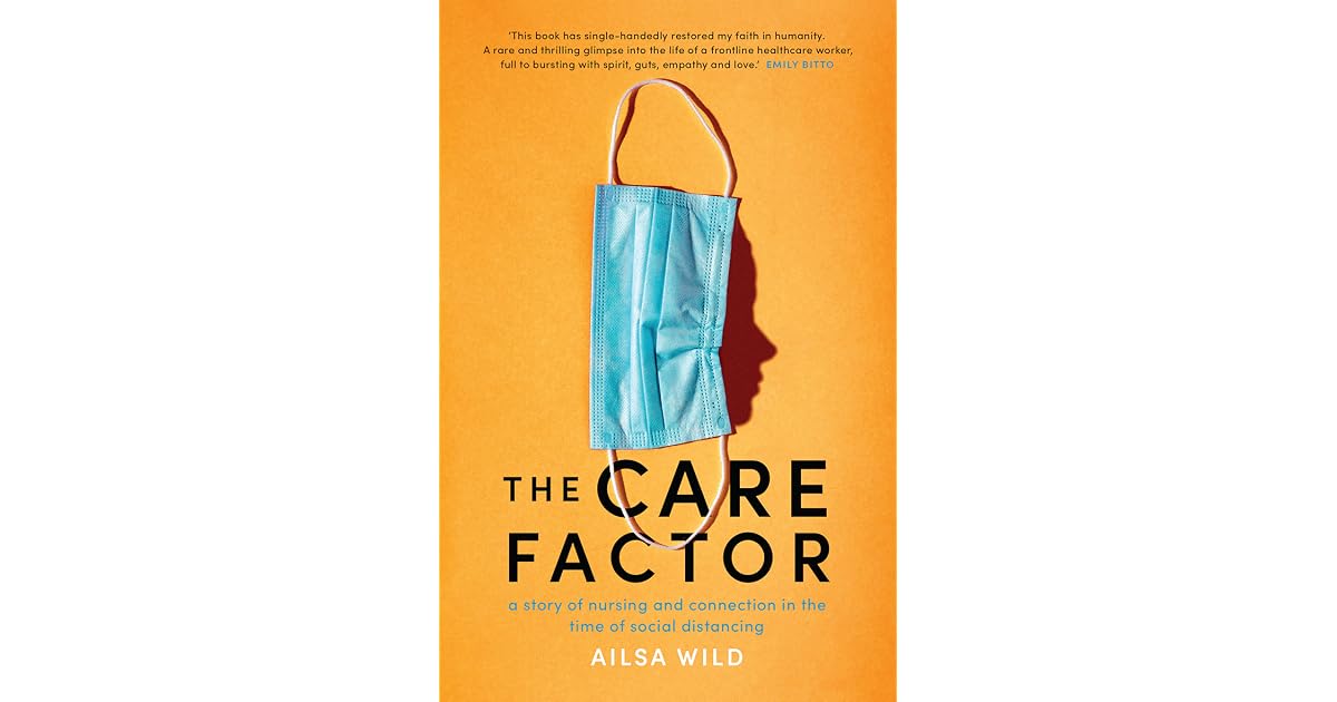 The Care Factor by Ailsa Wild