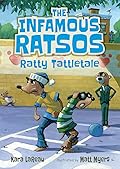 The Infamous Ratsos Series by Kara LaReau