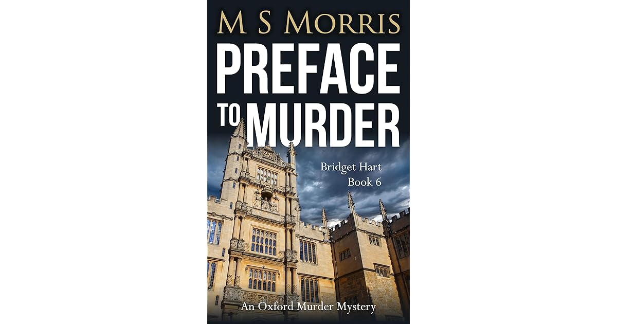 Preface to Murder (Bridget Hart #6) by M.S. Morris