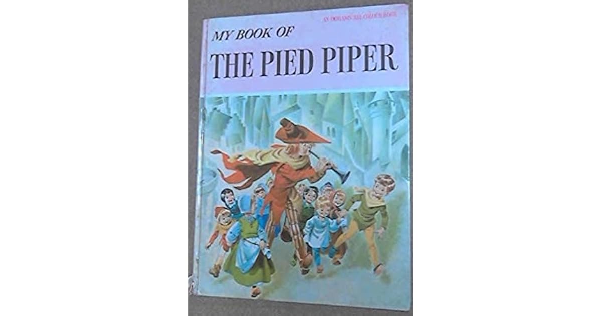 My Book of The Pied Piper by Jane Carruth