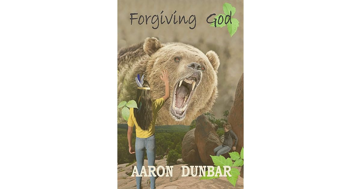 Forgiving God by Aaron Dunbar