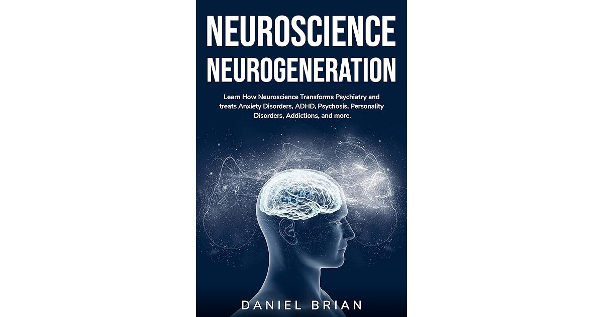 NEUROSCIENCE NEUROGENERATION: Learn How Neuroscience Transforms ...