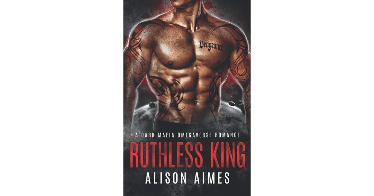 Ruthless King (Ruthless Warlords #1) by Alison Aimes