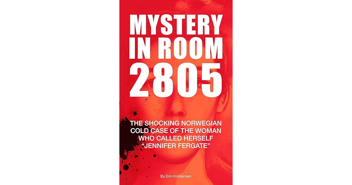 Mystery in Room 2805: The Shocking Norwegian Cold Case of the Woman Who ...
