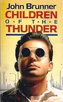 Children of the Thunder by John Brunner