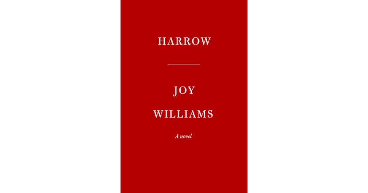 Harrow by Joy Williams