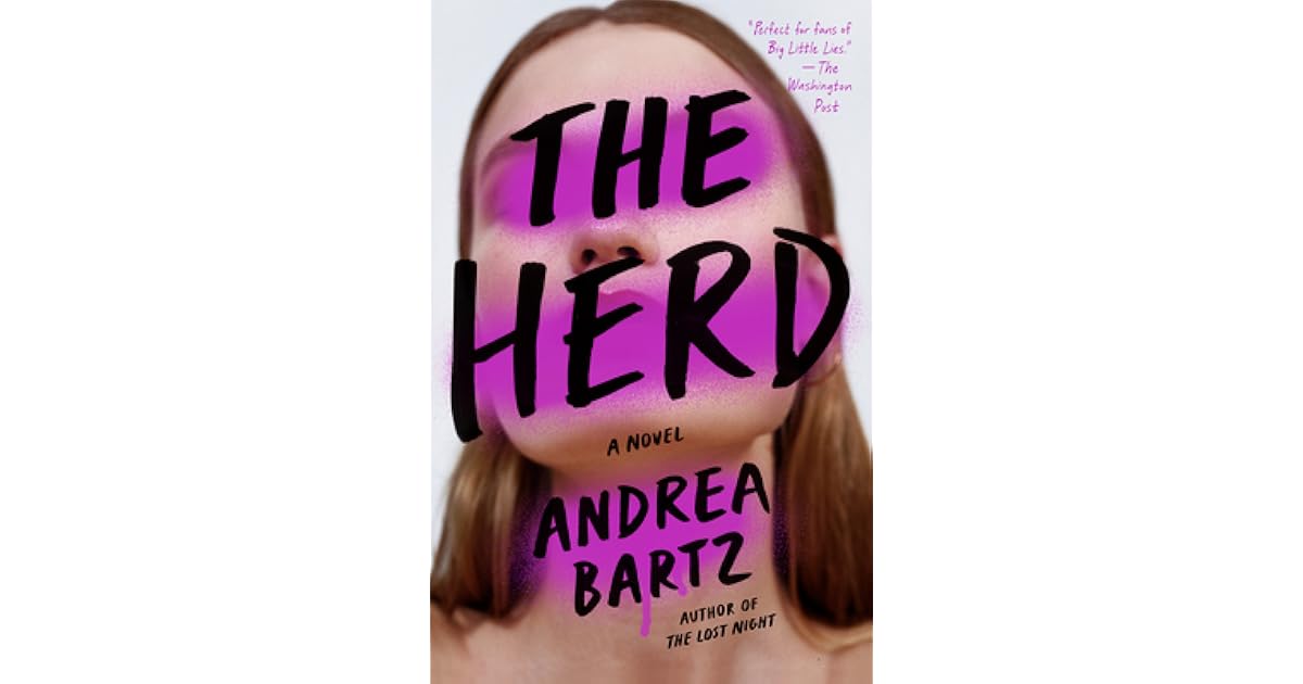 Book giveaway for The Herd by Andrea Bartz Feb 21-Mar 07, 2021