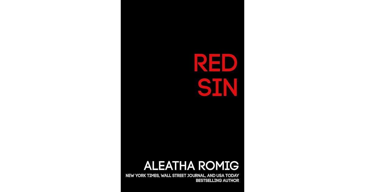 Red Sin (Sin, #1) by Aleatha Romig