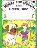 Henry and Mudge in the Green Time by Cynthia Rylant