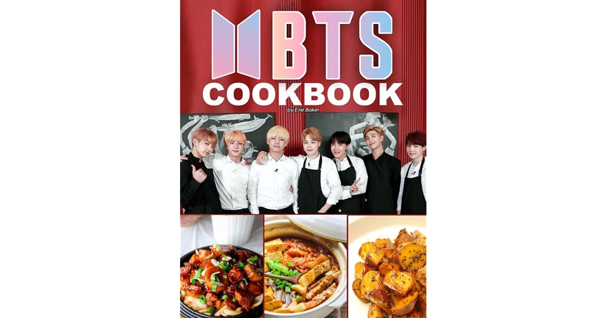 BTS Cookbook: Put The Phone Down And Improve Your Cooking Skills With ...