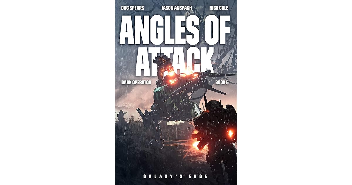 Angles of Attack (Dark Operator #5) by Doc Spears