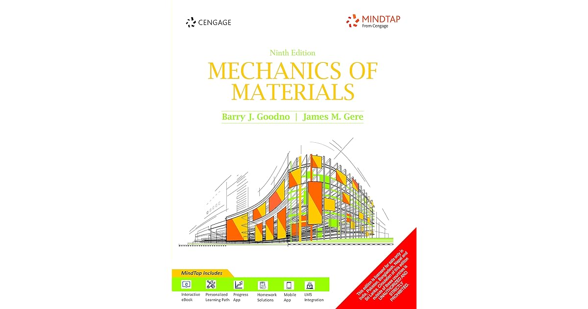 Mechanics of Materials with MindTap, 9th edition by Barry J. Goodno ...