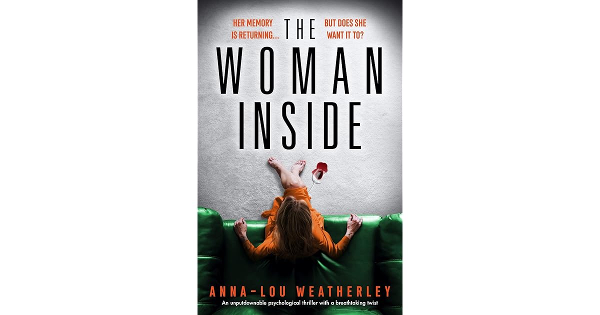 The Woman Inside (Detective Dan Riley #4) by Anna-Lou Weatherley