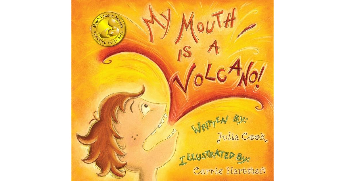 My Mouth Is A Volcano: A Picture Book About Interrupting by Julia Cook
