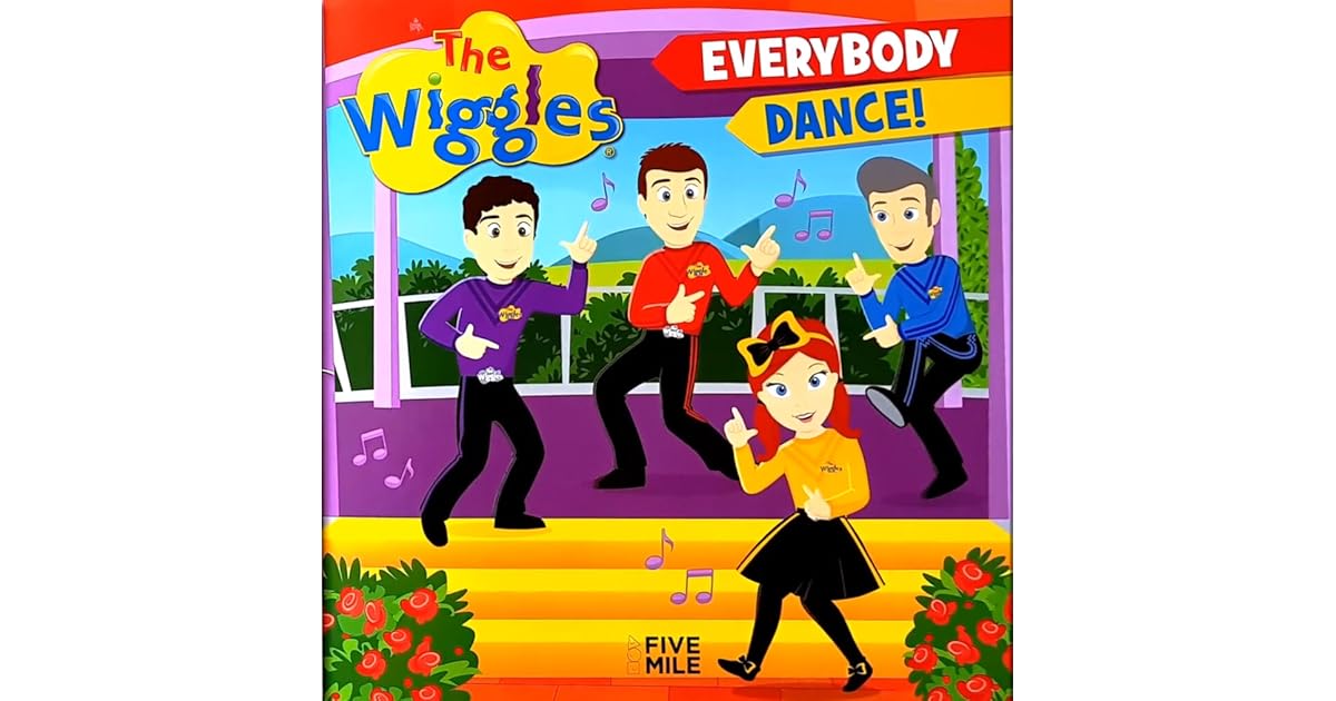 The Wiggles: Everybody Dance! by The Wiggles