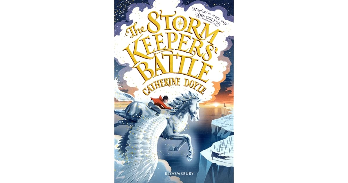 The Storm Keepers' Battle (Storm Keeper, #3) by Catherine Doyle
