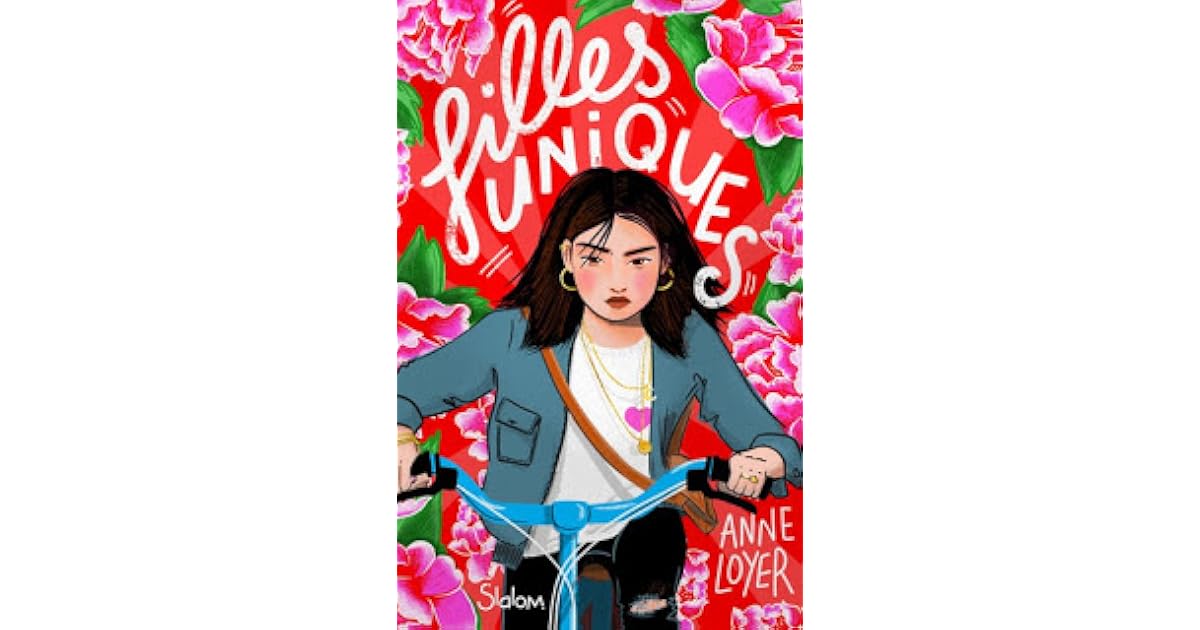 Filles uniques by Anne Loyer