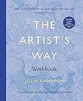 The Artist's Way Workbook by Julia Cameron