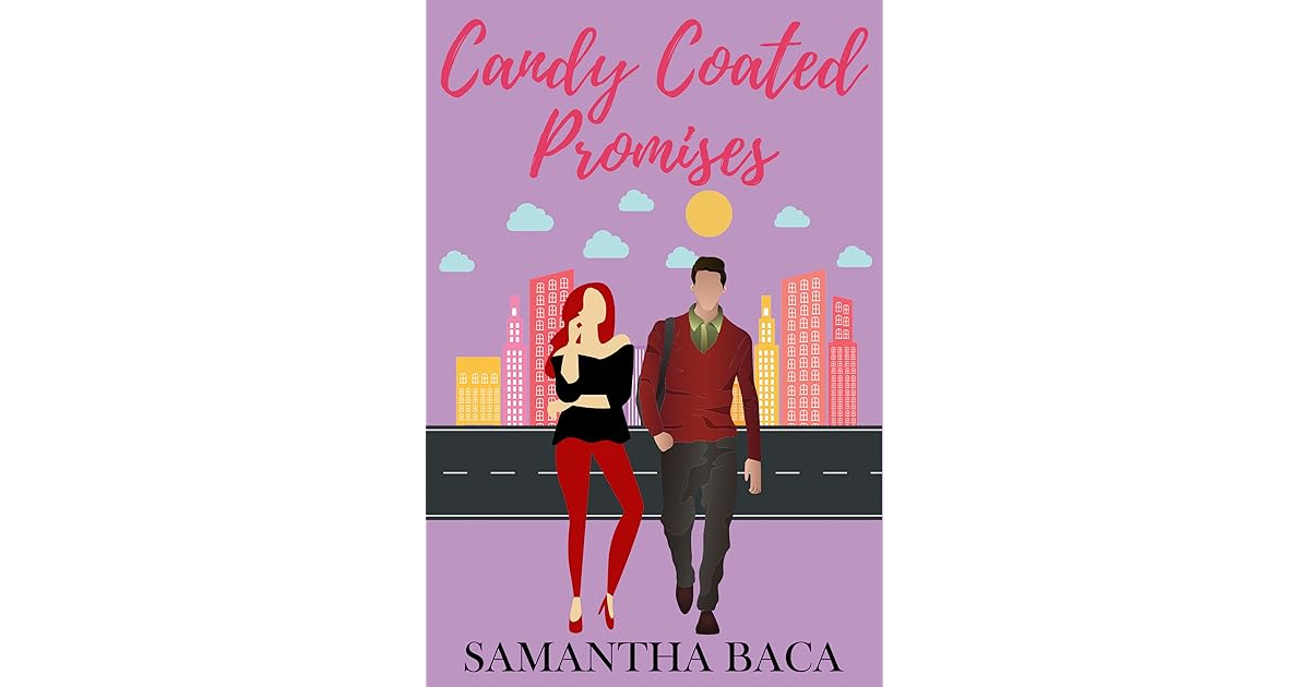 Candy Coated Promises (Stone Creek, #2) by Samantha Baca