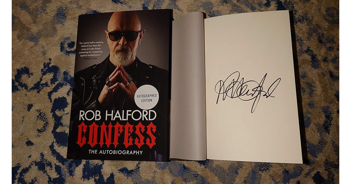 Rob Halford - Confess: The Autobiography - Autographed Copy, Signed ...