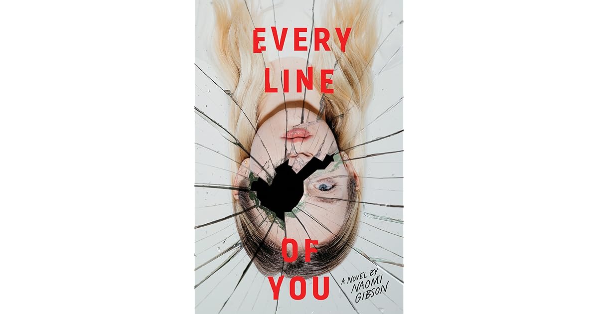 Every Line of You by Naomi Gibson