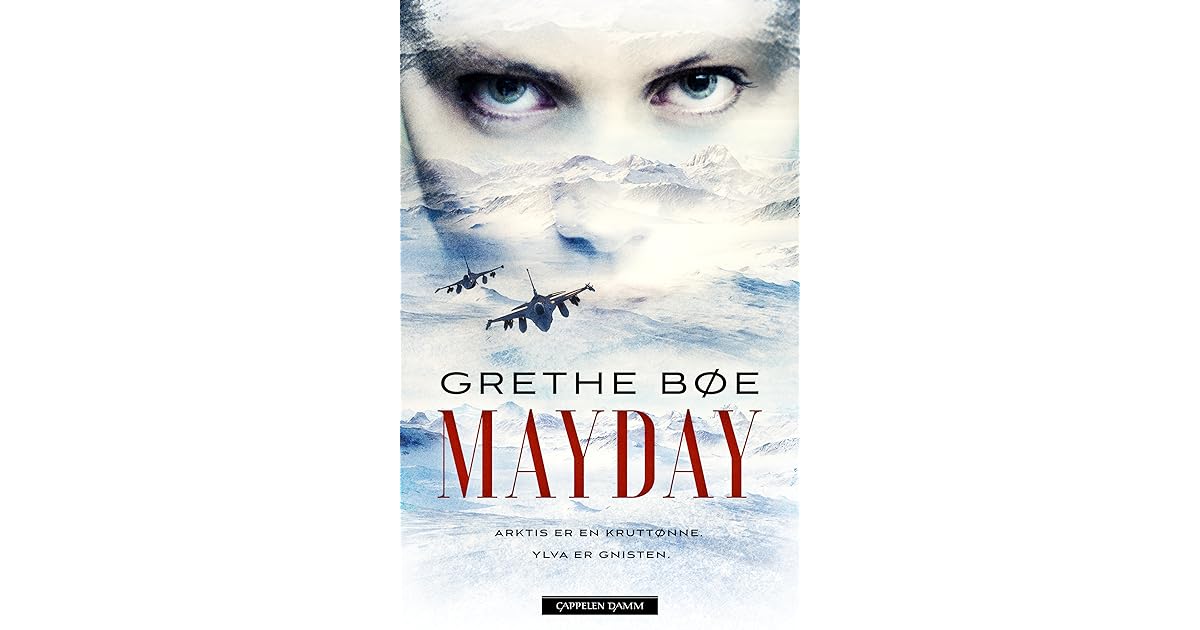 Mayday by Grethe Bøe