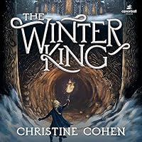 The Winter King by Christine Cohen