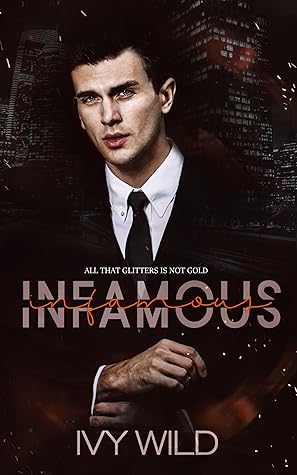 Infamous by Ivy Wild