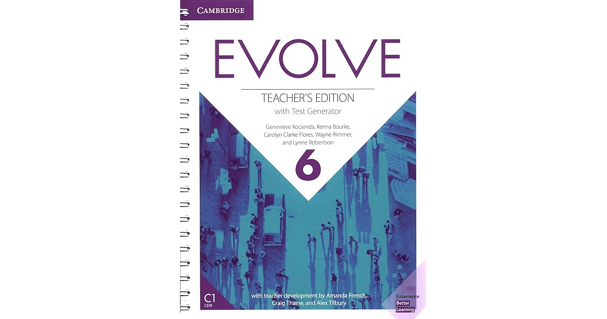 Evolve Level 6 Teacher's Edition with Test Generator by Genevieve Kocienda