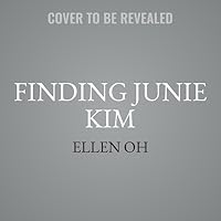 Finding Junie Kim by Ellen Oh