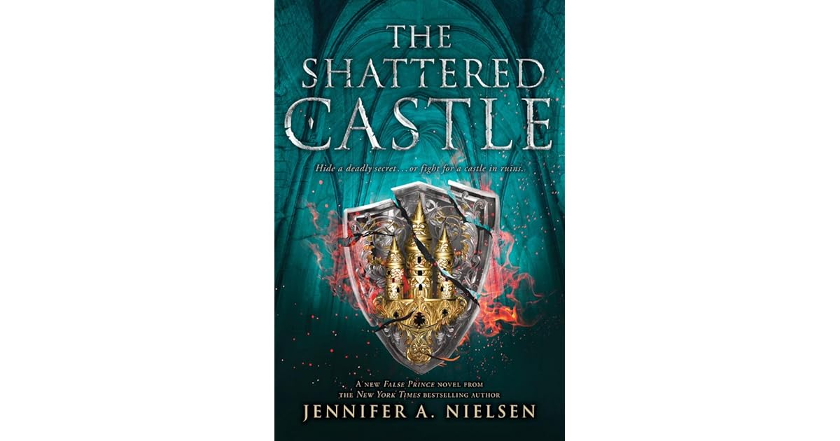 The Shattered Castle (Ascendance, #5) by Jennifer A. Nielsen