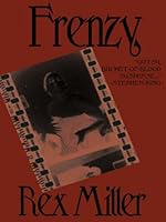Frenzy by Rex Miller