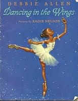 Dancing in the Wings by Debbie Allen