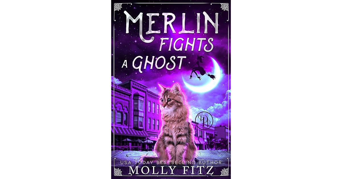 Merlin Fights a Ghost (Merlin the Magical Fluff #2) by Molly Fitz