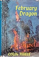 February Dragon by Colin Thiele