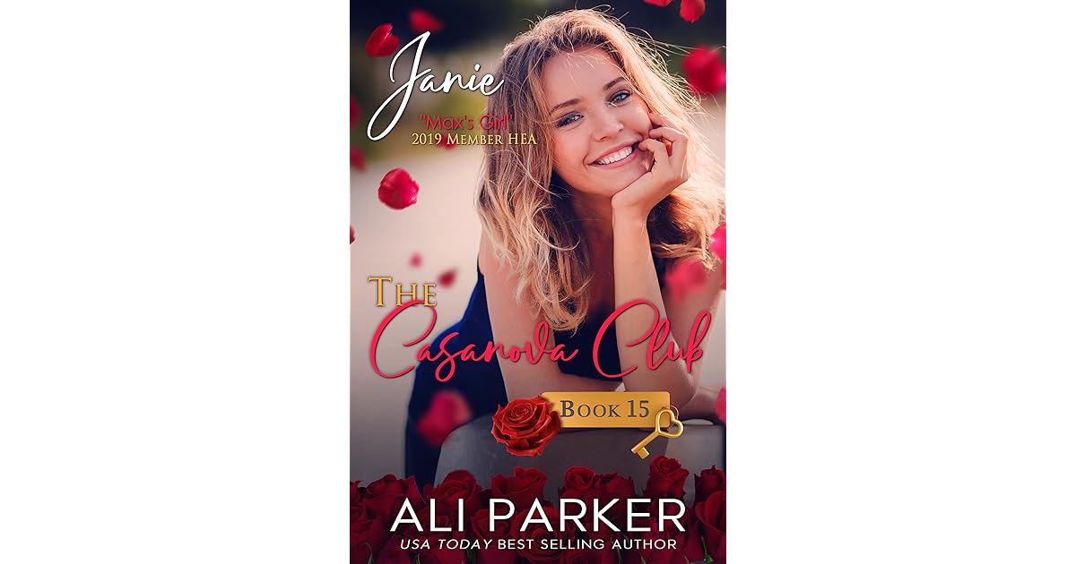 Janie (The Casanova Club #15) by Ali Parker