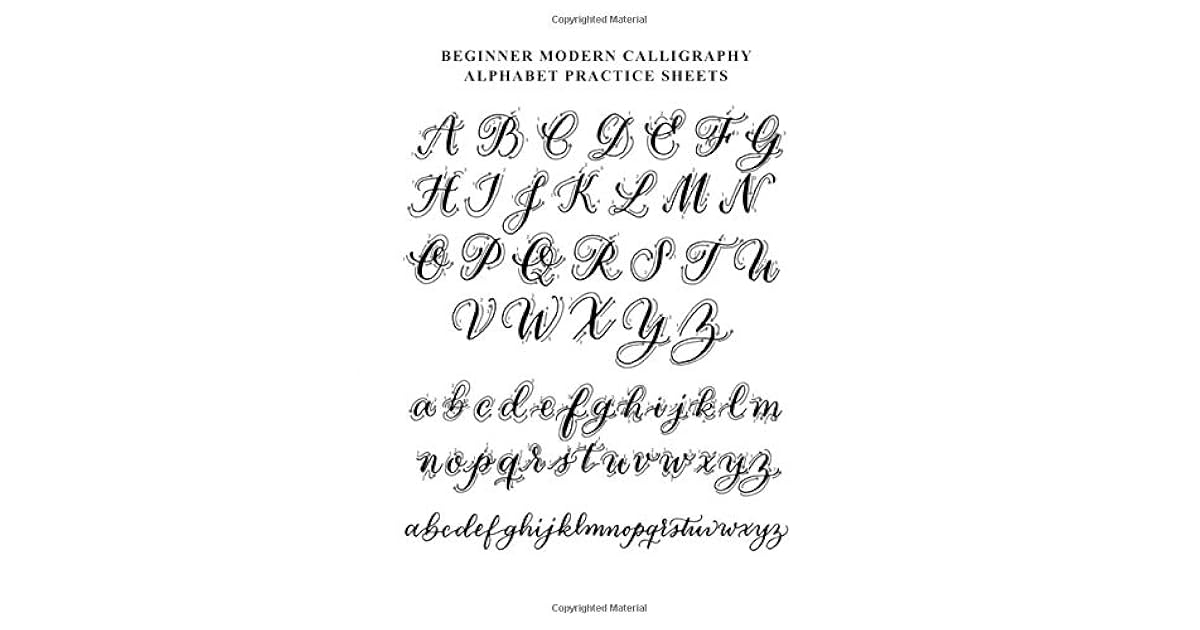 Modern Calligraphy Alphabet Practice Sheets: Basic Calligraphy and Hand ...