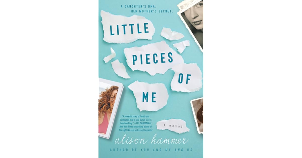 Little Pieces of Me by Alison Hammer
