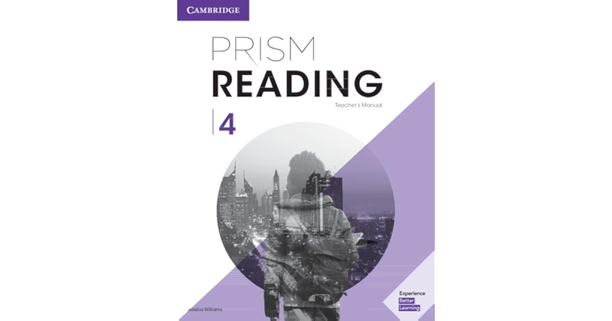 Prism Reading Level 4 Teacher's Manual by Jessica Williams