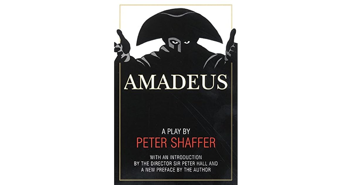 Amadeus by Peter Shaffer