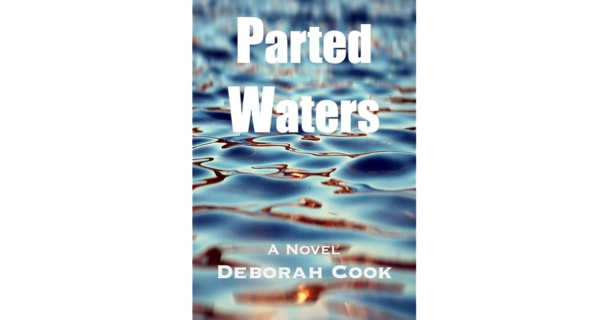 Parted Waters by Deborah Cook