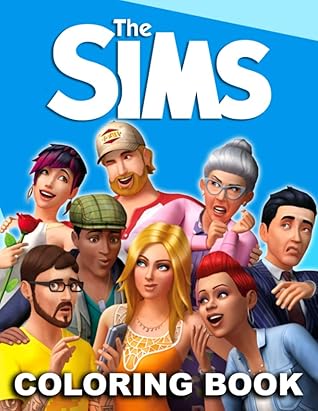 The Sims Coloring Book: An Amazing Coloring Book For Adults For ...
