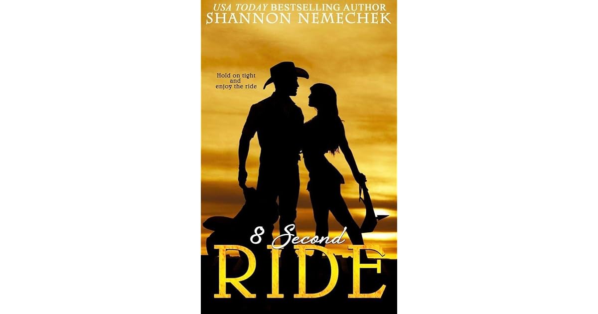 8 Second Ride by Shannon Nemechek