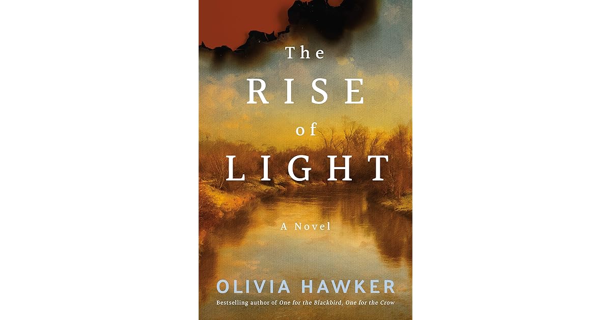 The Rise of Light by Olivia Hawker