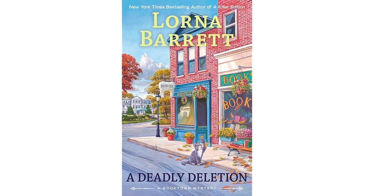 A Deadly Deletion (Booktown Mystery, #15) by Lorna Barrett