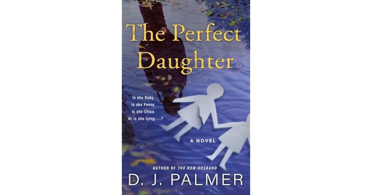 Book giveaway for The Perfect Daughter by D.J. Palmer Feb 22-Mar 14, 2021