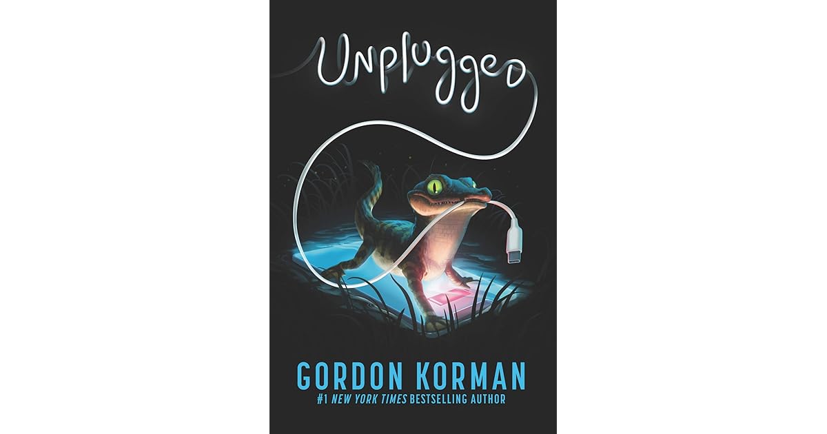 Unplugged by Gordon Korman