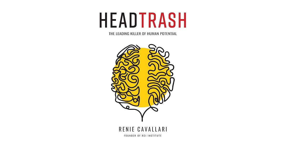 Book giveaway for Headtrash: The Leading Killer of Human Potential by ...