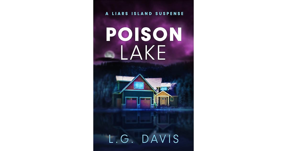 Poison Lake by L.G. Davis